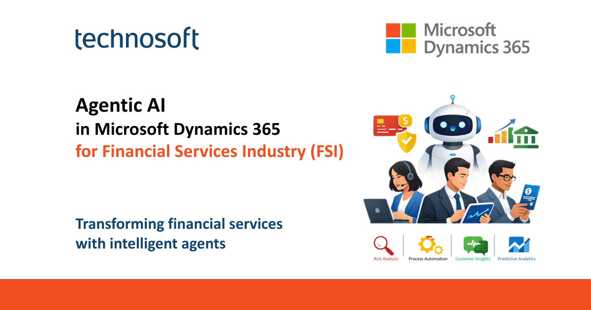 Agentic AI in Microsoft Dynamics 365 for Financial Services Industry ...